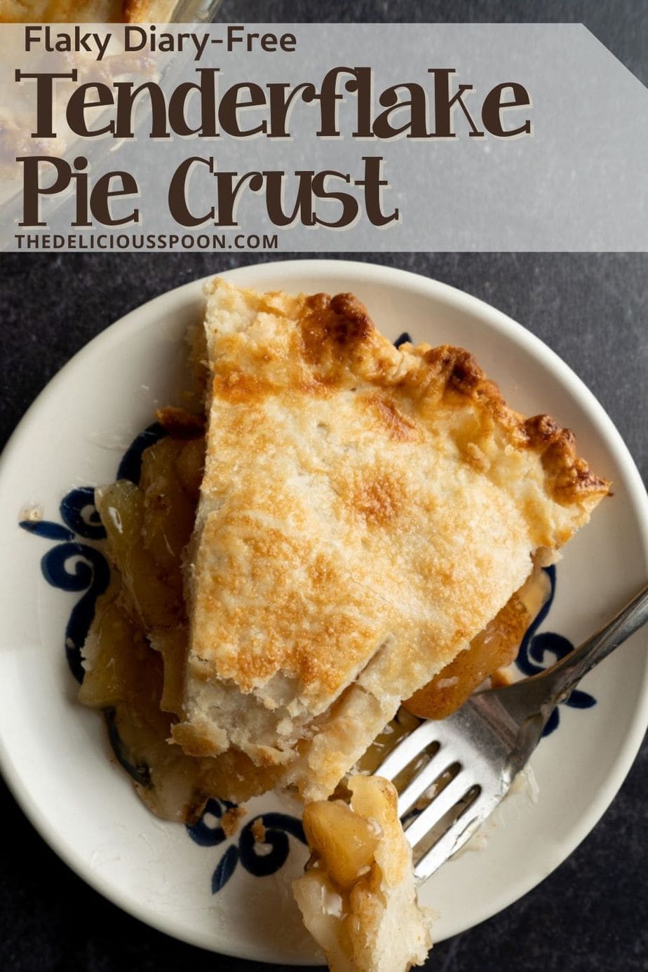 Never Fail Tenderflake Pie Crust Recipe - The Delicious Spoon