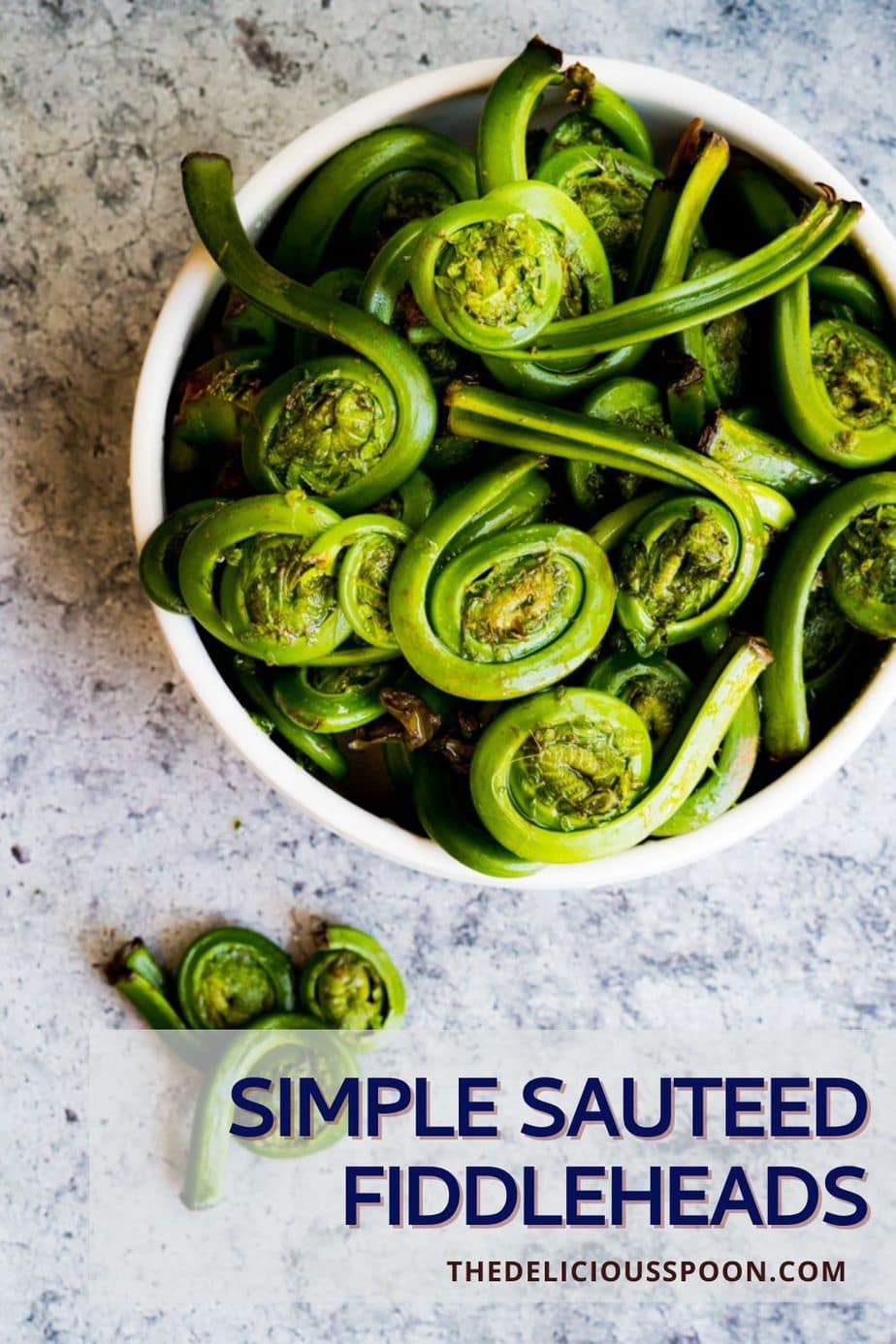 Simple Sautéed Fiddleheads Recipe - The Delicious Spoon