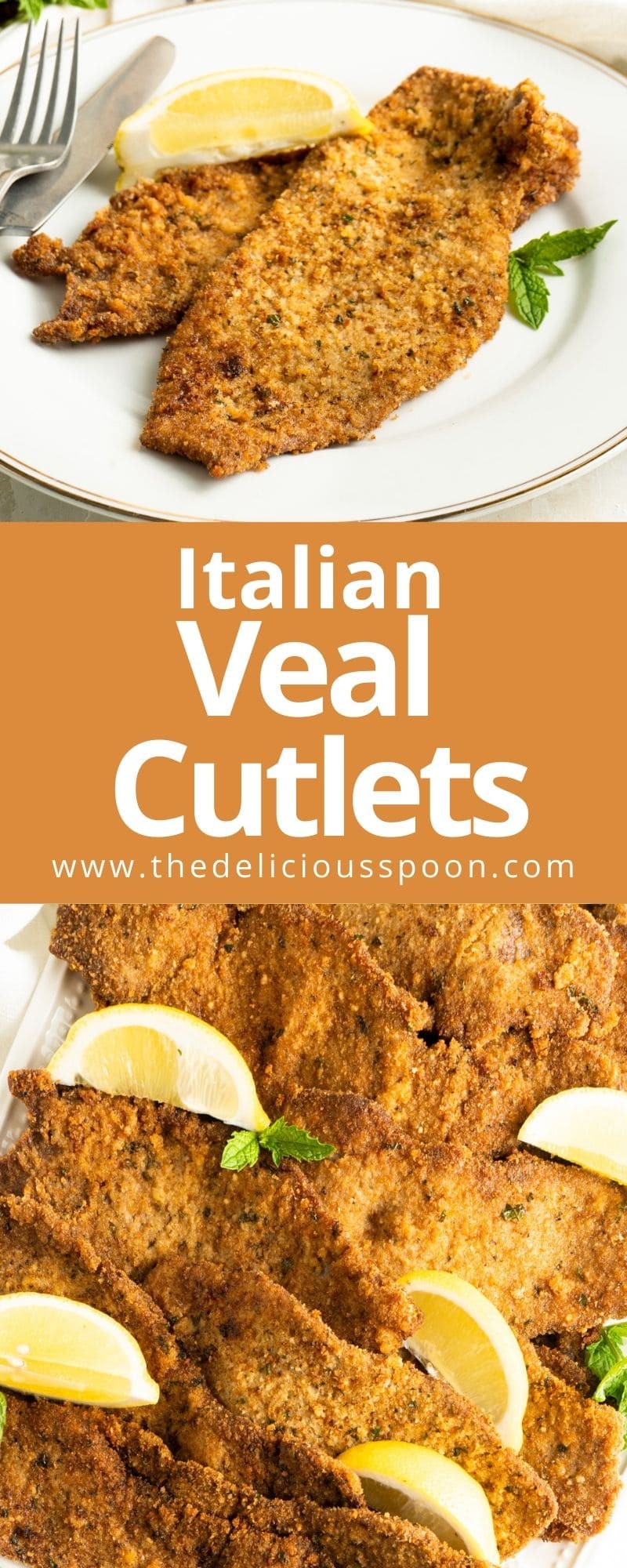 Easy Italian Veal Cutlets - The Delicious Spoon